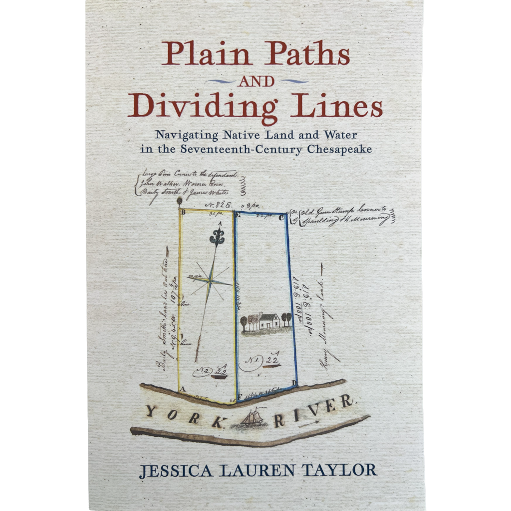 Plain Paths and Dividing Lines | Historic Jamestowne